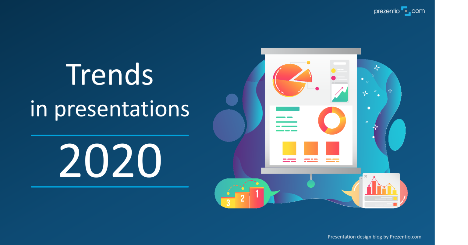 6 important trends in presentation design for 2020 - Prezentio